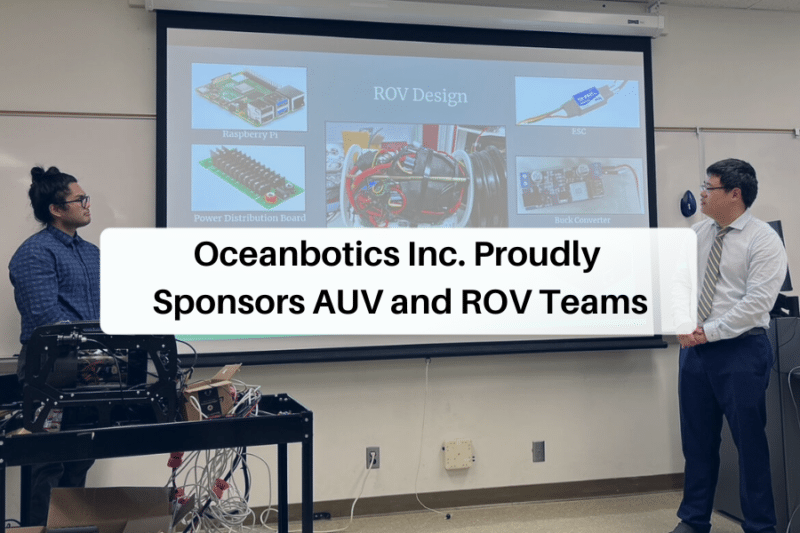 Oceanbotics Sponsors College AUV & ROV Teams